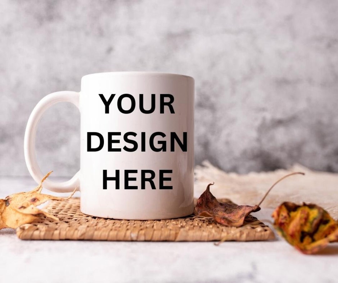 Custom Design Mug, Design Your Own Mug for Men and Women Birthday Gift ...