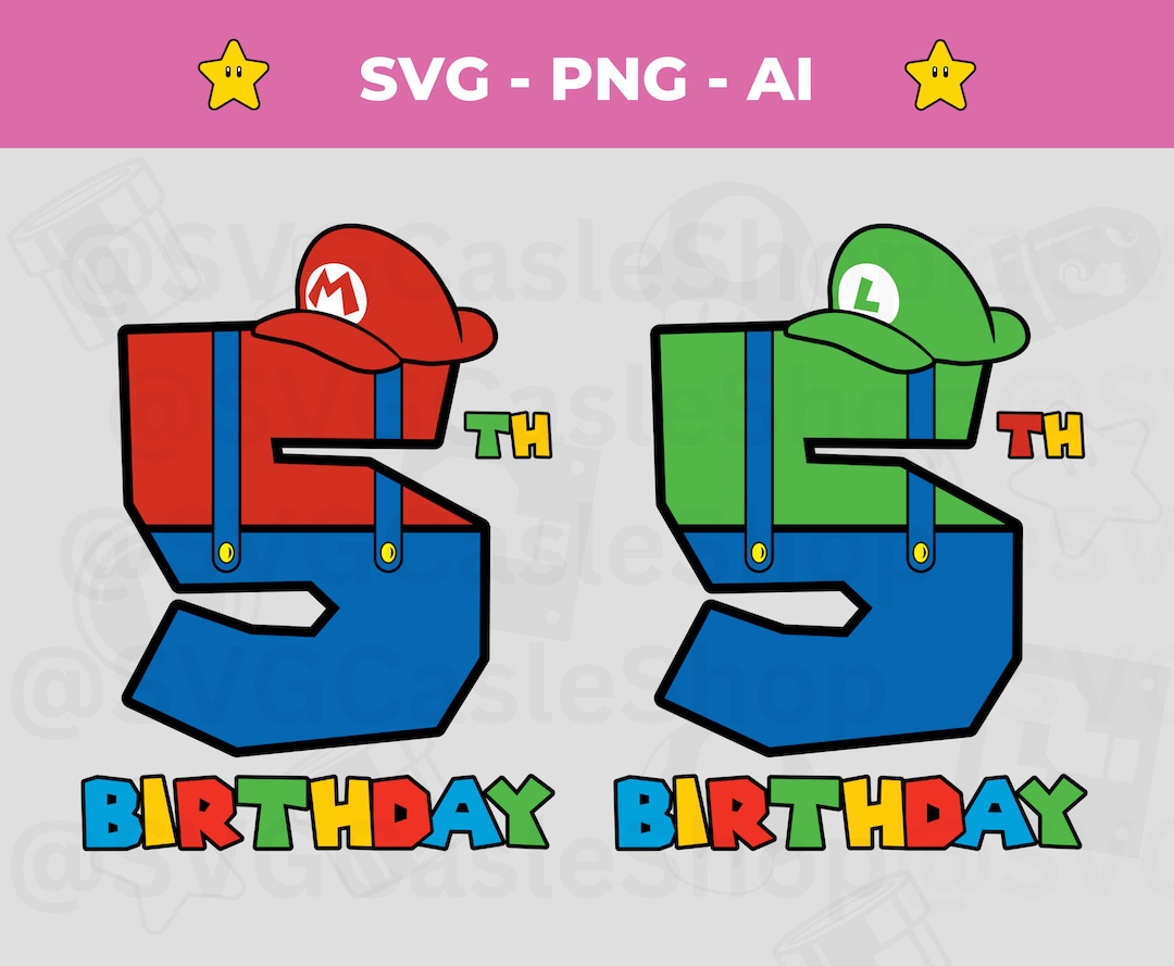 Super Mario 5th Birthday SVG, PNG, Mario and Luigi Birthday, Mario Svg ...