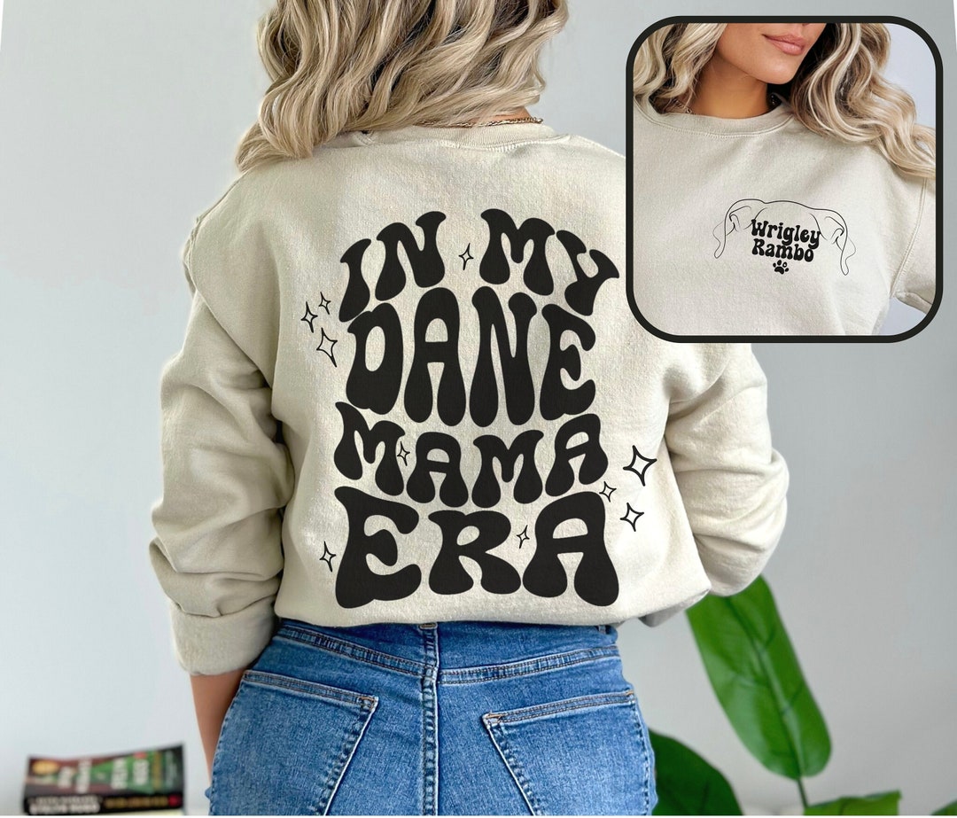Personalized Great Dane Mom Sweatshirt, Dane Mama Era Sweatshirt, Gift ...