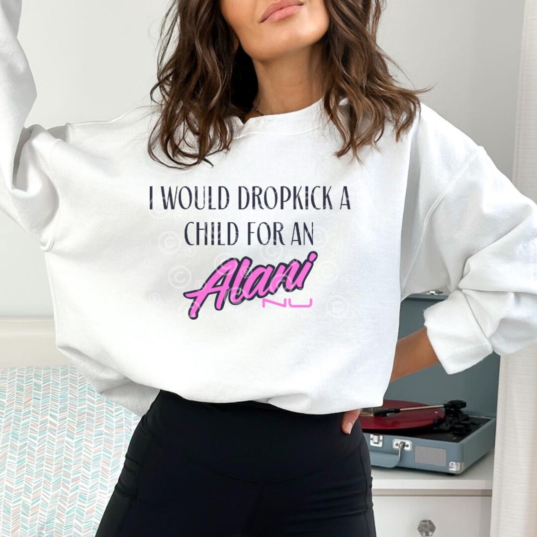 Funny Alani Nu Pink Digital Design, Dropkick a Child Quote, PNG for T ...