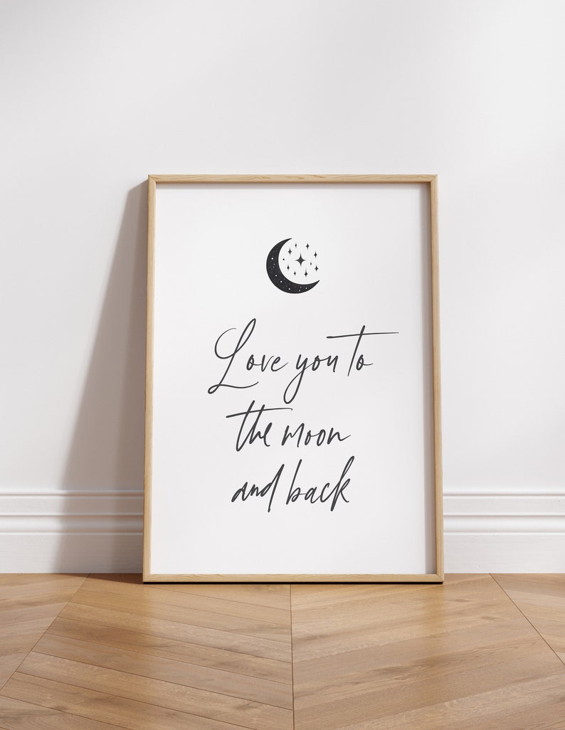Love You to the Moon and Back, Nursery Wall Art, Valentines Print, Kids Wall Art, Gender Neutral ...