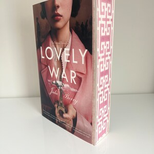 Lovely War Special Edition by Julie Berry, Pink and White Pattern ...