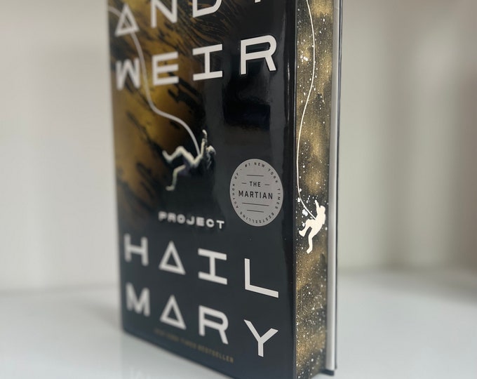 Project Hail Mary Special Edition by Andy Weir, Black and Gold Space ...