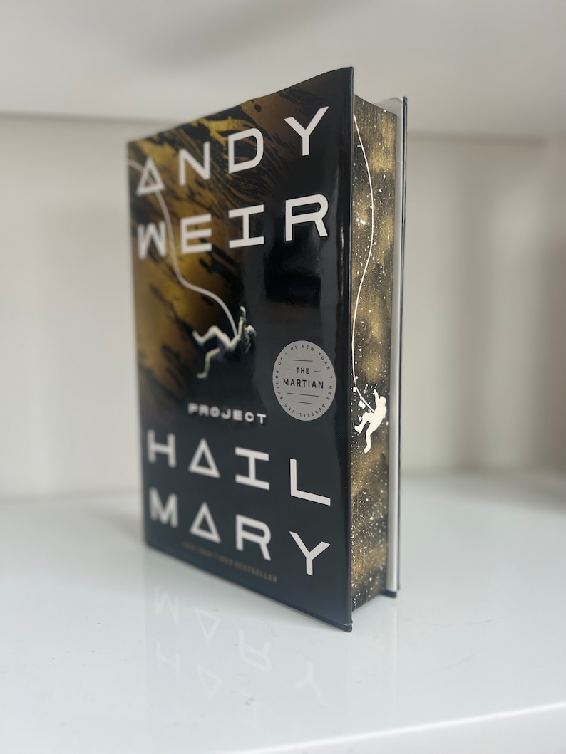 Project Hail Mary Special Edition by Andy Weir, Black and Gold Space Sprayed Edge, Stenciled ...