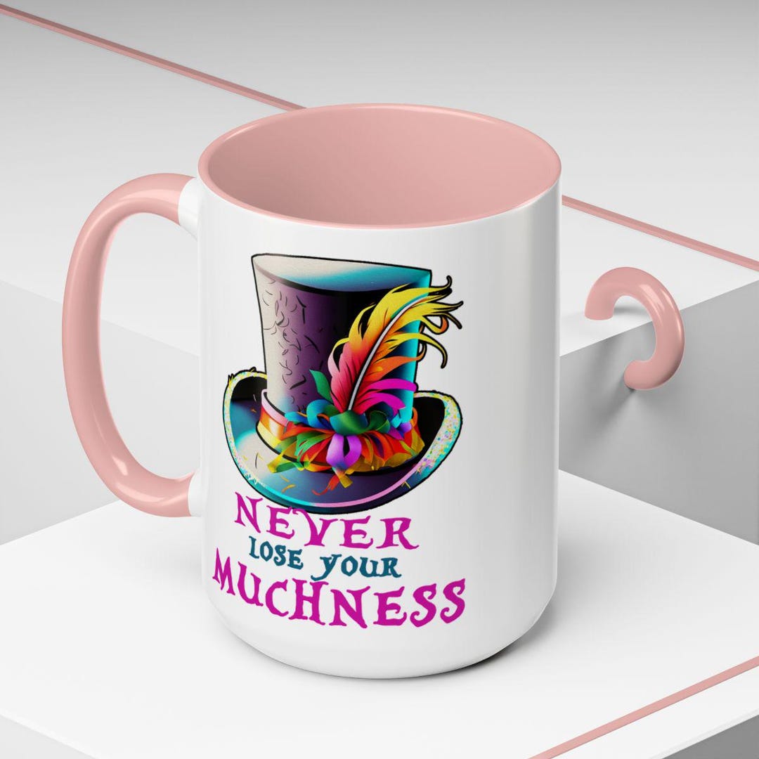 Alice in Wonderland Motivational, Phrases Never Lose Your Muchness ...