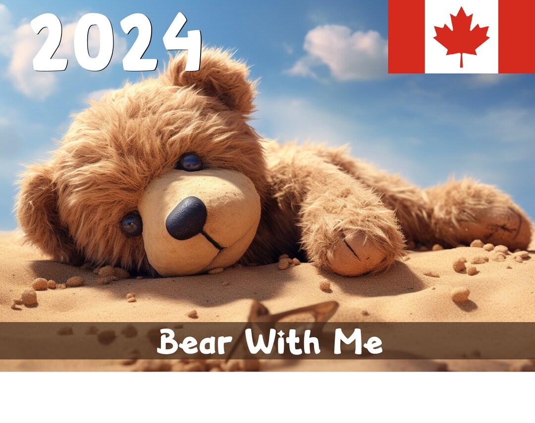 Bear With Me 2024 Calendar Printable Canada - Etsy