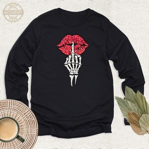 Skeleton Middle Finger Red Kiss Lips Valentines Day Long Sleeve Shirt ...