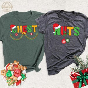 Christmas Chest Nuts Matching Shirt, Funny Xmas Family Tshirt ...