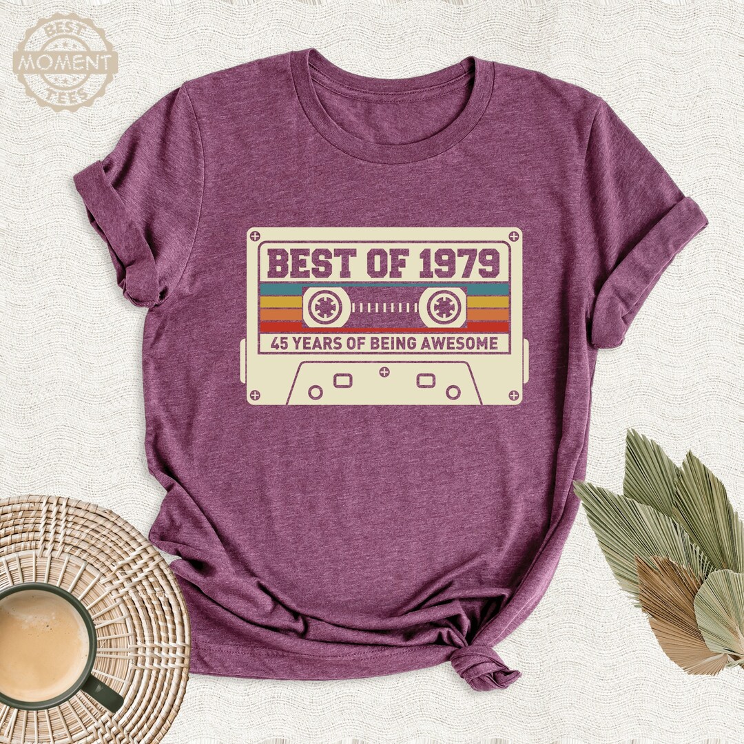 Best of 1979 Birthday Party Shirt, 45 Years of Being Awesome Tshirt ...
