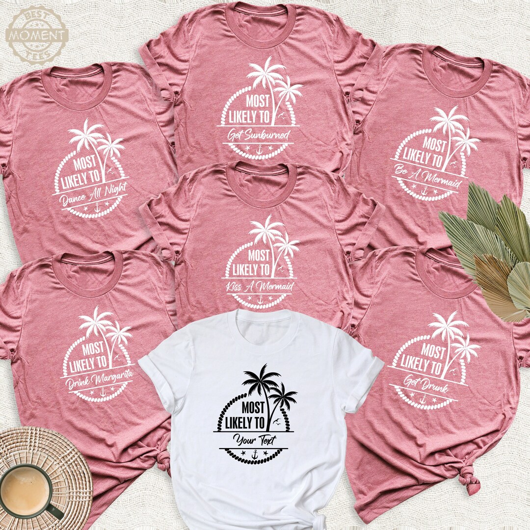 Family Vacation Matching Group Shirts, Most Likely to Palm Tree Custom ...