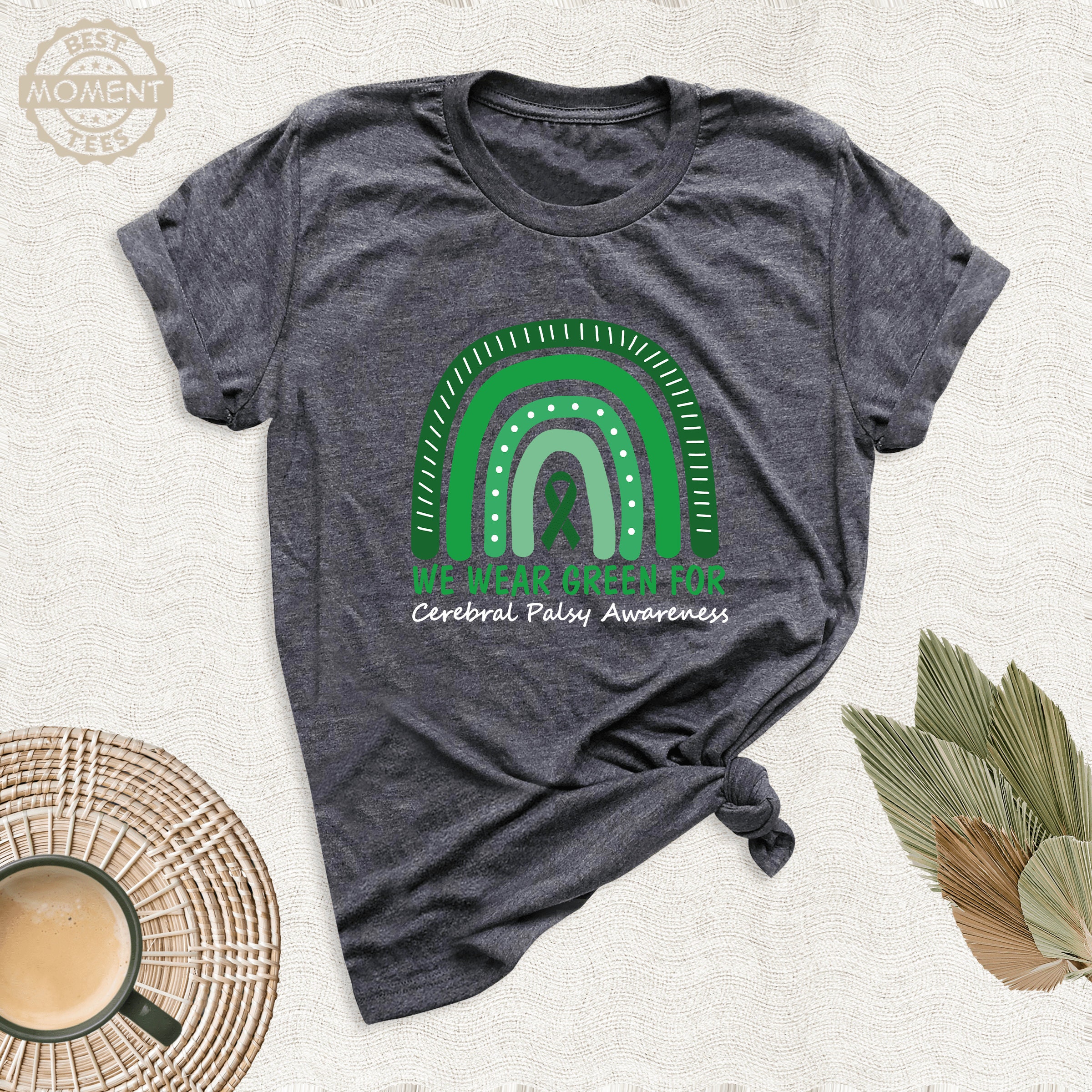 We Wear Green for Cerebral Palsy Awareness Shirt, Green Rainbow Shirt, Cerebral Palsy Support ...