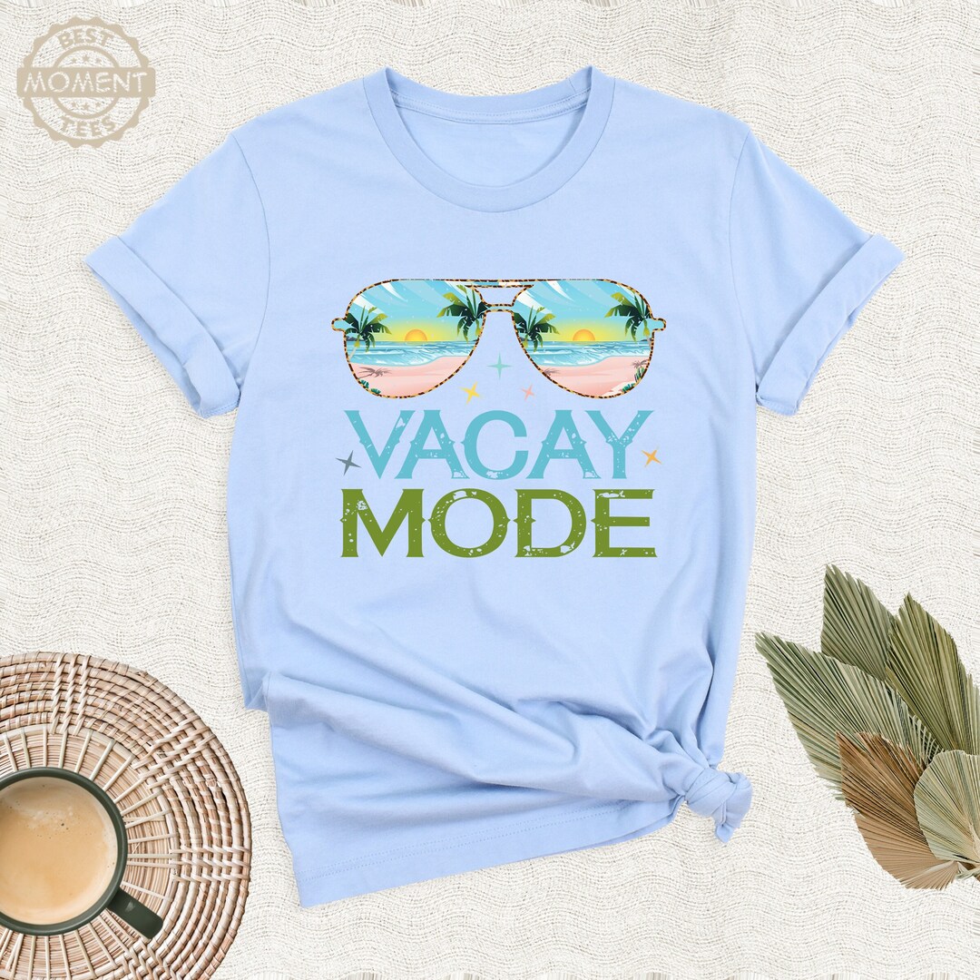 Vacay Mode Shirt, Camping Lover Tshirt, Travel Tee, Adventure Lover ...