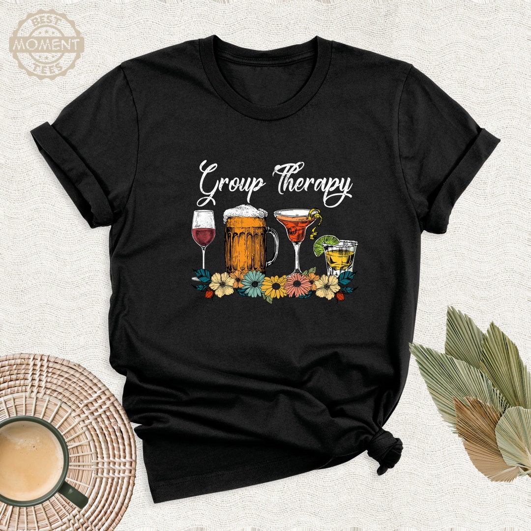 Group Therapy Beer Shirt, Funny Womans Tshirt, Birthday Party Outfit ...