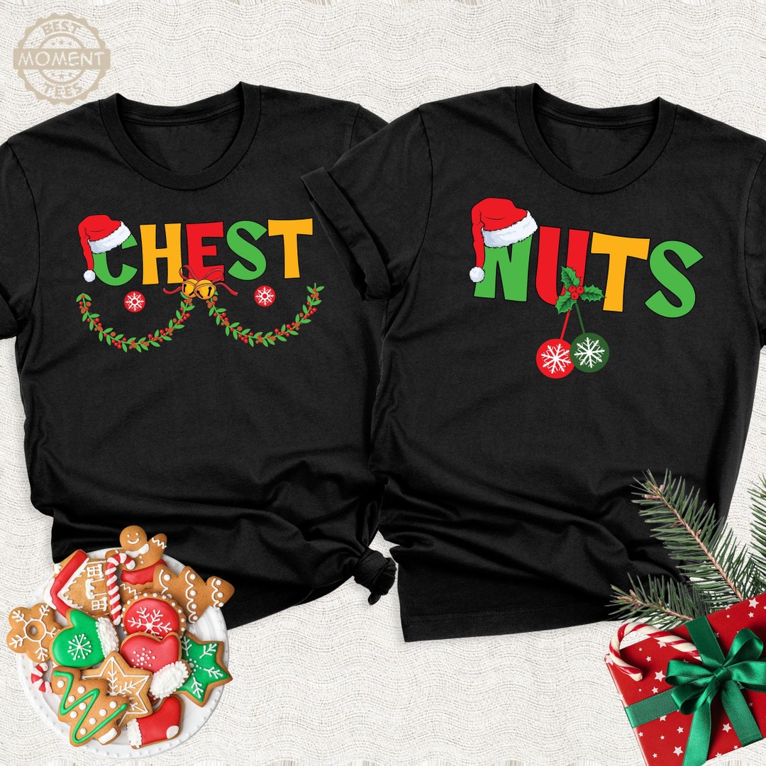 Christmas Chest Nuts Matching Shirt, Funny Xmas Family Tshirt ...