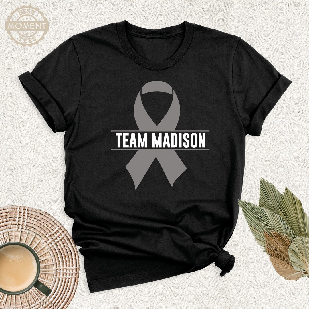 Brain Cancer Fighter Support Team Shirt, Gray Ribbon in May Tshirt ...