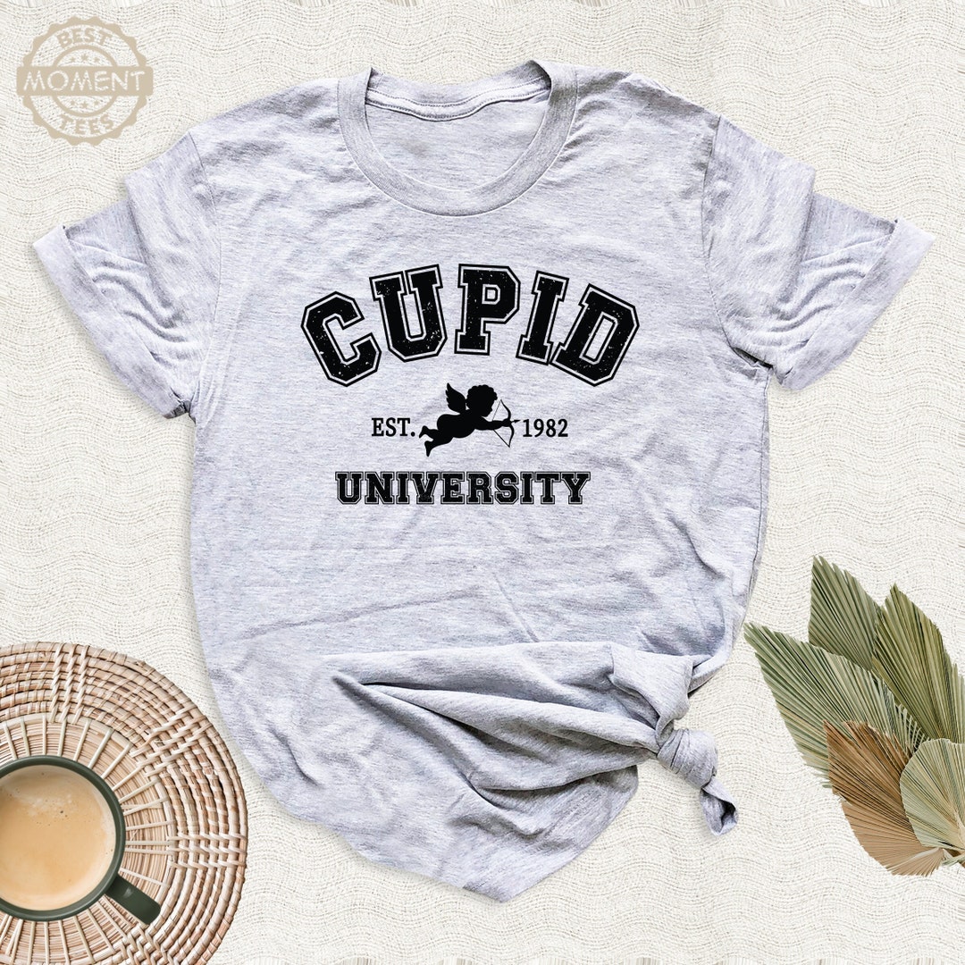 Cupid University Valentines Day Shirt, Love Women Cute Tshirt, Happy ...