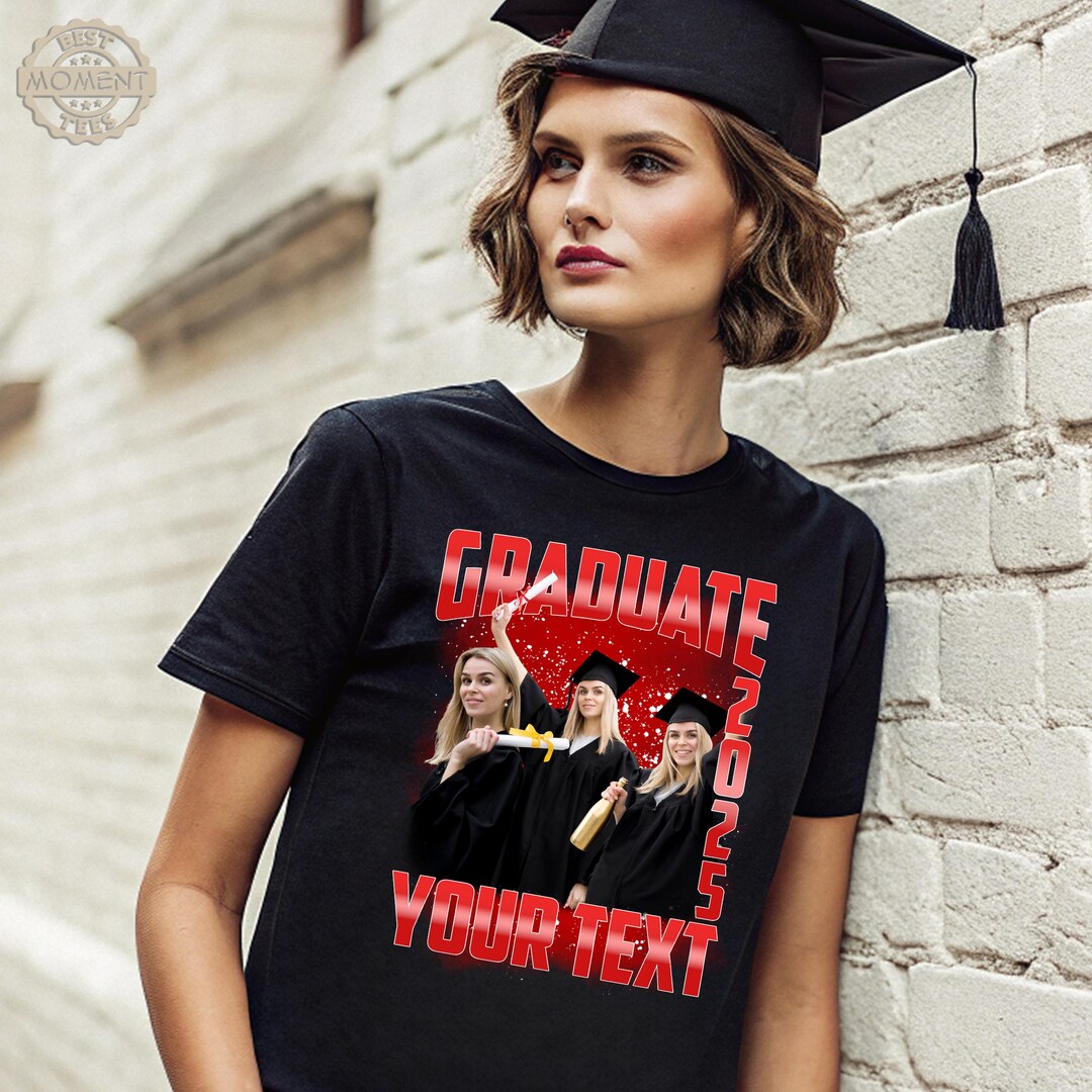 2025 Graduation Shirt Custom Photo Text Tee, Class of 2025 High School ...