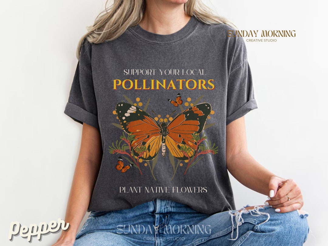 Plant Native Flowers Garden Pollinators Shirt Gift for Gardener Nature ...