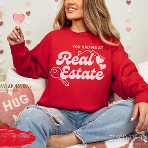 Valentine's Day Real Estate Agent Sweatshirt, Realtor Love Day Sweater ...