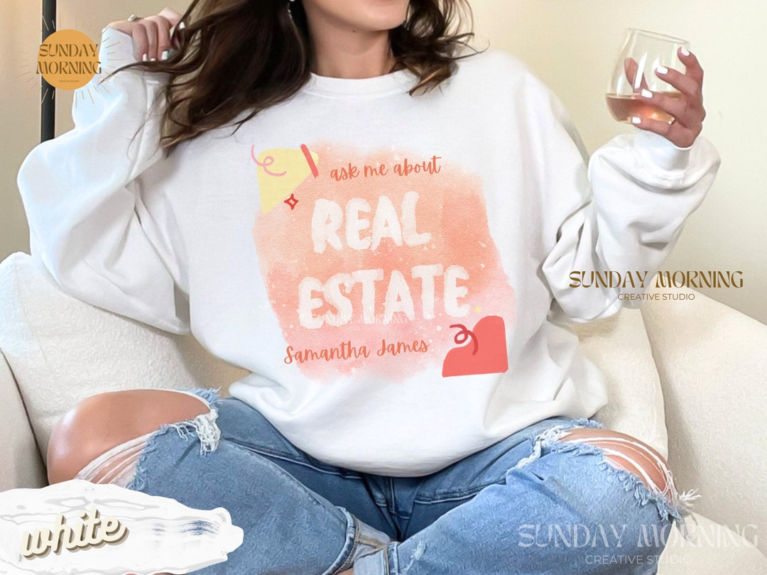 Cute Personalized Real Estate Agent Sweatshirt, Realtor Sweater Closing ...