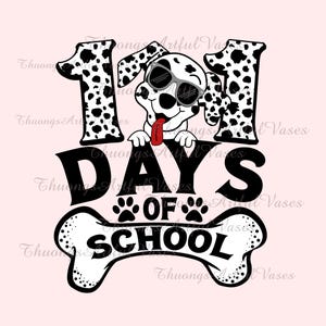 101 Days of School Dalmatian Png, 101 Days of School Png, I Survived ...