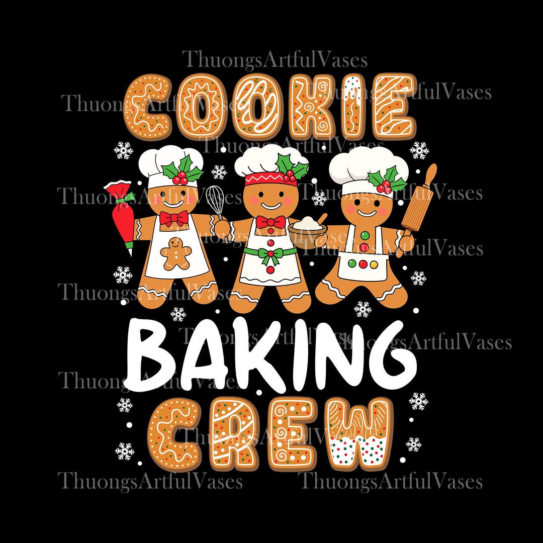 Cookie Baking Crew Christmas Png, Cookie Squad PNG, Gingerbread Cookie ...
