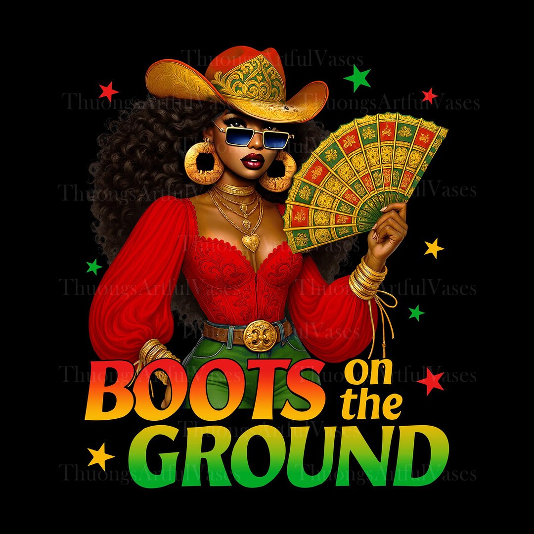 Boots on the Ground Juneteenth PNG, Cowgirl Cowboy Boots Png, Cowgirl ...