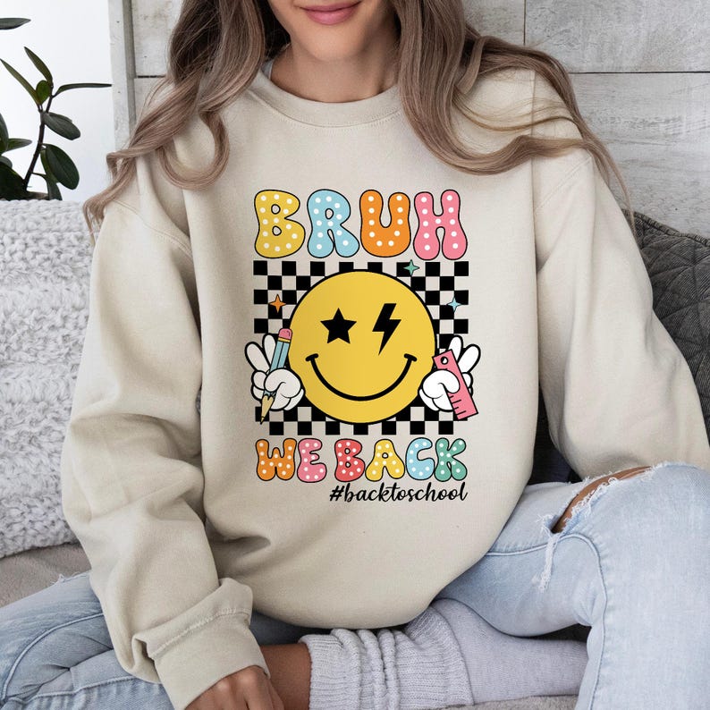 Bruh We Back Teachers Png, First Day of School Png, Bruh Teacher Shirt ...