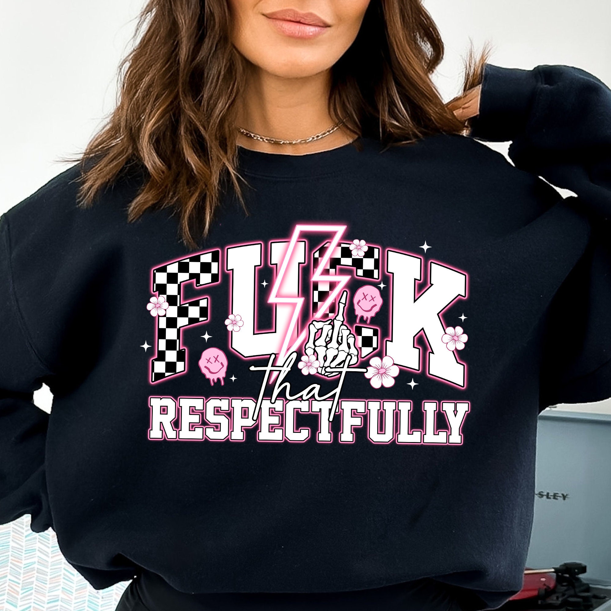 Fck That Respectfully Sarcastic Adult Humor PNG, Funny Adult Humor ...