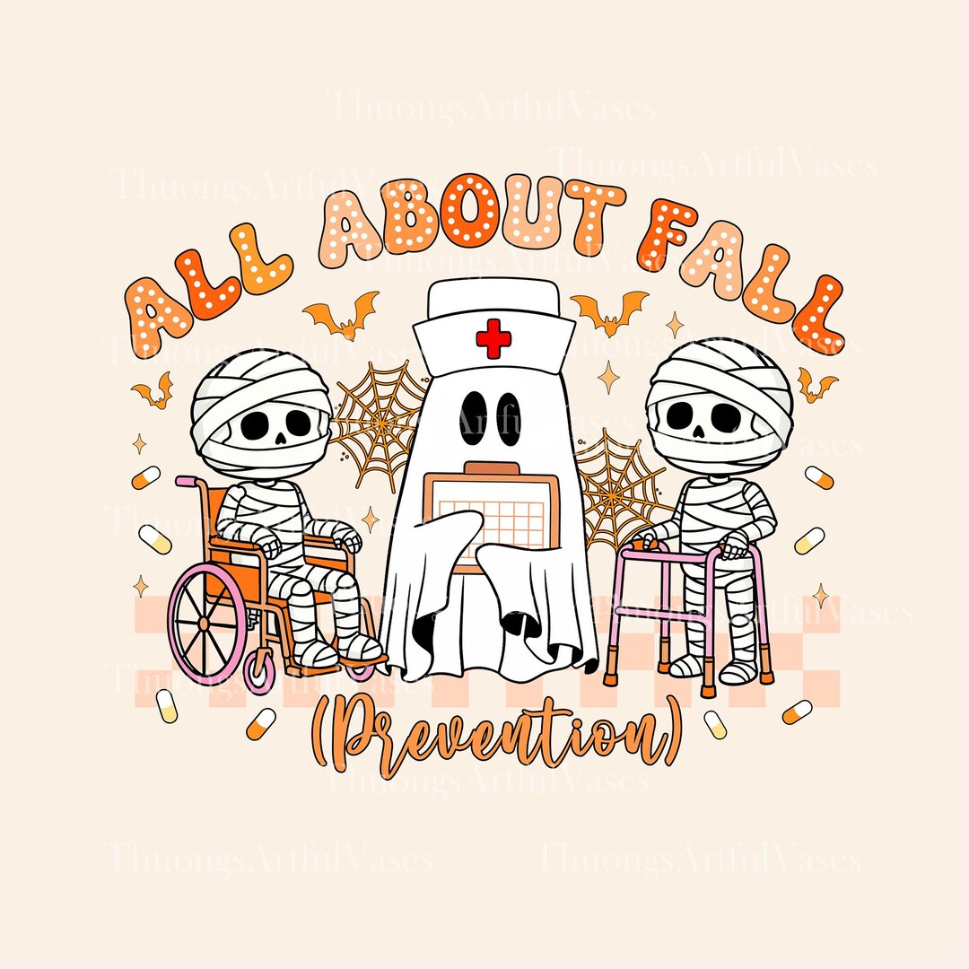 All About Fall Prevention Png, Thanksgiving Nurse Shirt, Occupational ...