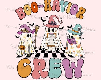 Behavior Analyst Halloween ABA Png, Cute Ghost Boo-havior Crew Png ...