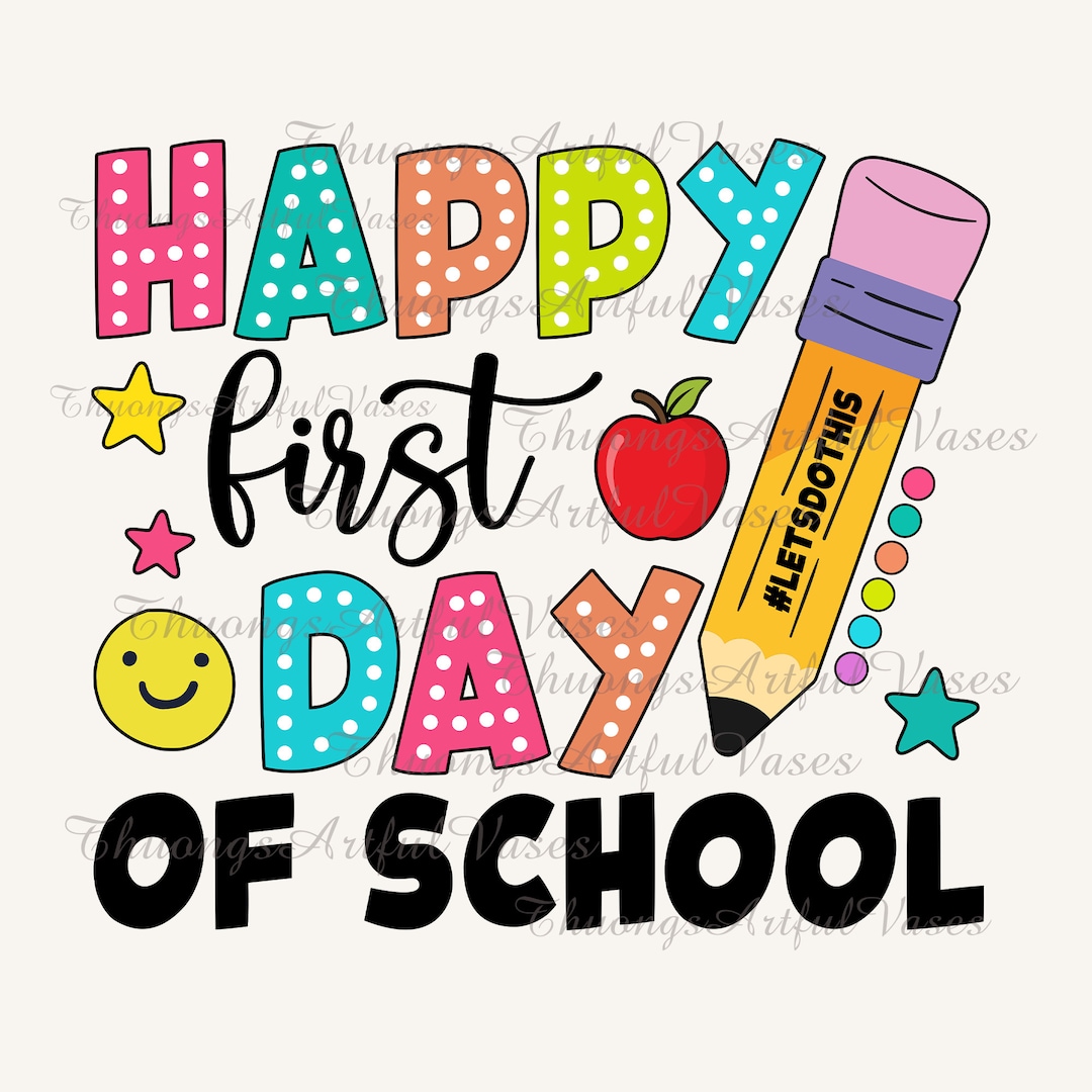 Happy First Day of School Png, Teacher Pencil Png, Back to School Png ...