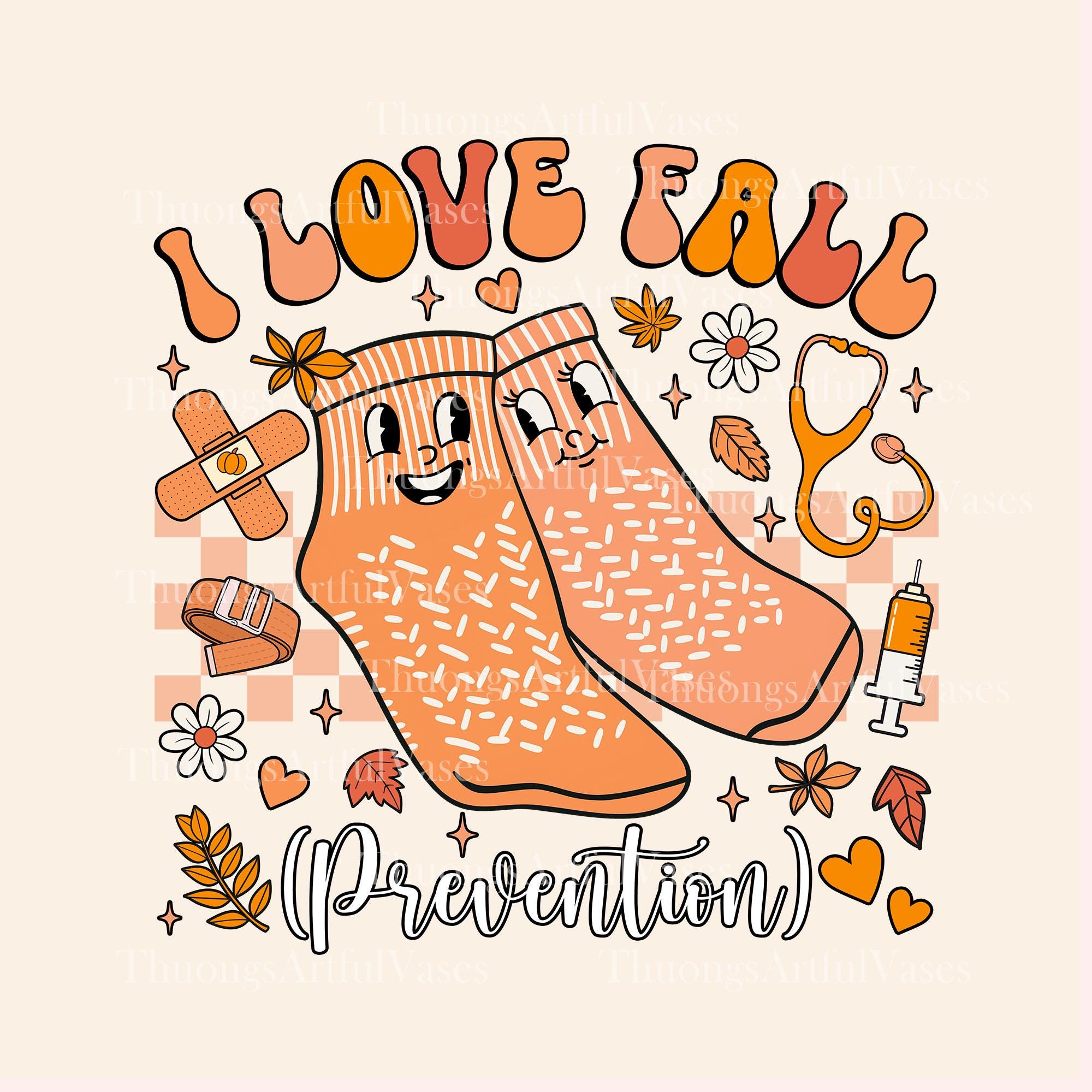 I Love Fall Prevention PNG, Fall Nurse Png, Thanksgiving Nurse ...