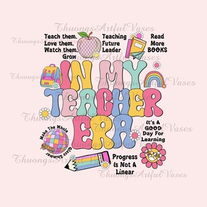 In My Teacher Era Png, 100 Days of School, Back to School, Retro School ...