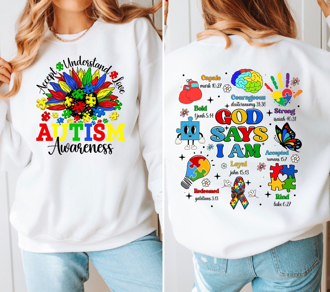 God Says I Am Autism Png, Accept Understand Love Autism Awareness ...
