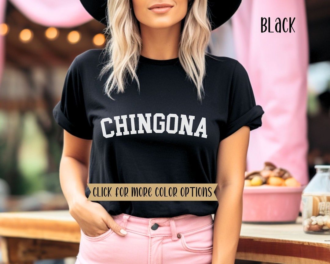 Aesthetic Chingona Shirt, Collegiate Girl Boss Tee Shirt, Gift for ...
