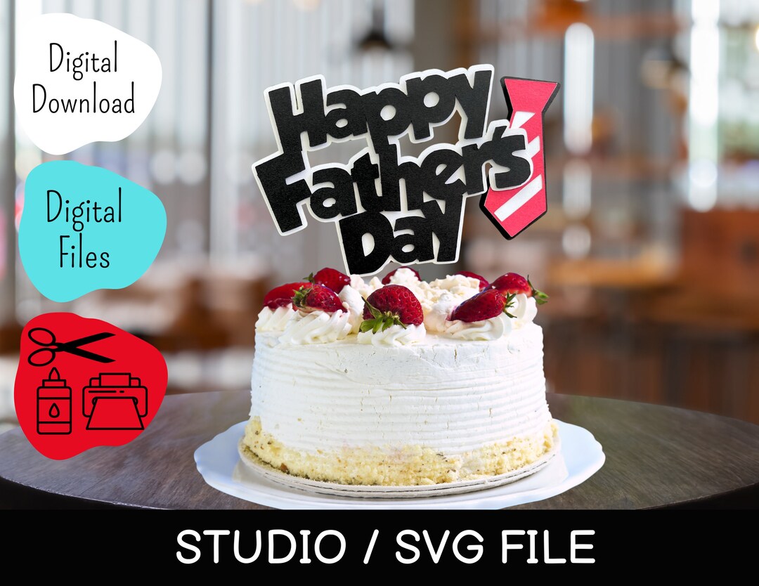 Cut File Fun Happy Fathers Day Svg / Fathers Day Cake Topper Svg - Etsy