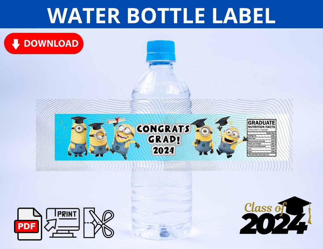 Celebrate Grad 2024 With Minion Party Water Bottle Labels Printable ...