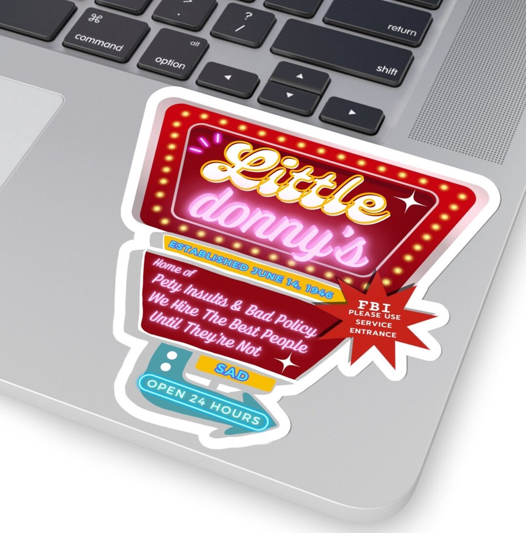 Little Donny's, Retro, Sign, Trump, Funny, Sticker, Kiss-cut Stickers ...