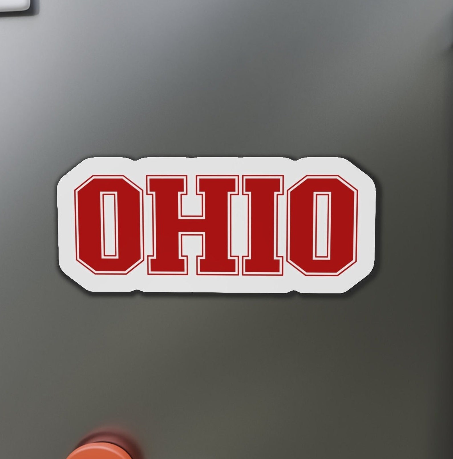 Ohio Sign, O-H-I-O, Magnet, Refrigerator, Die-cut Magnets, Proud to Be ...