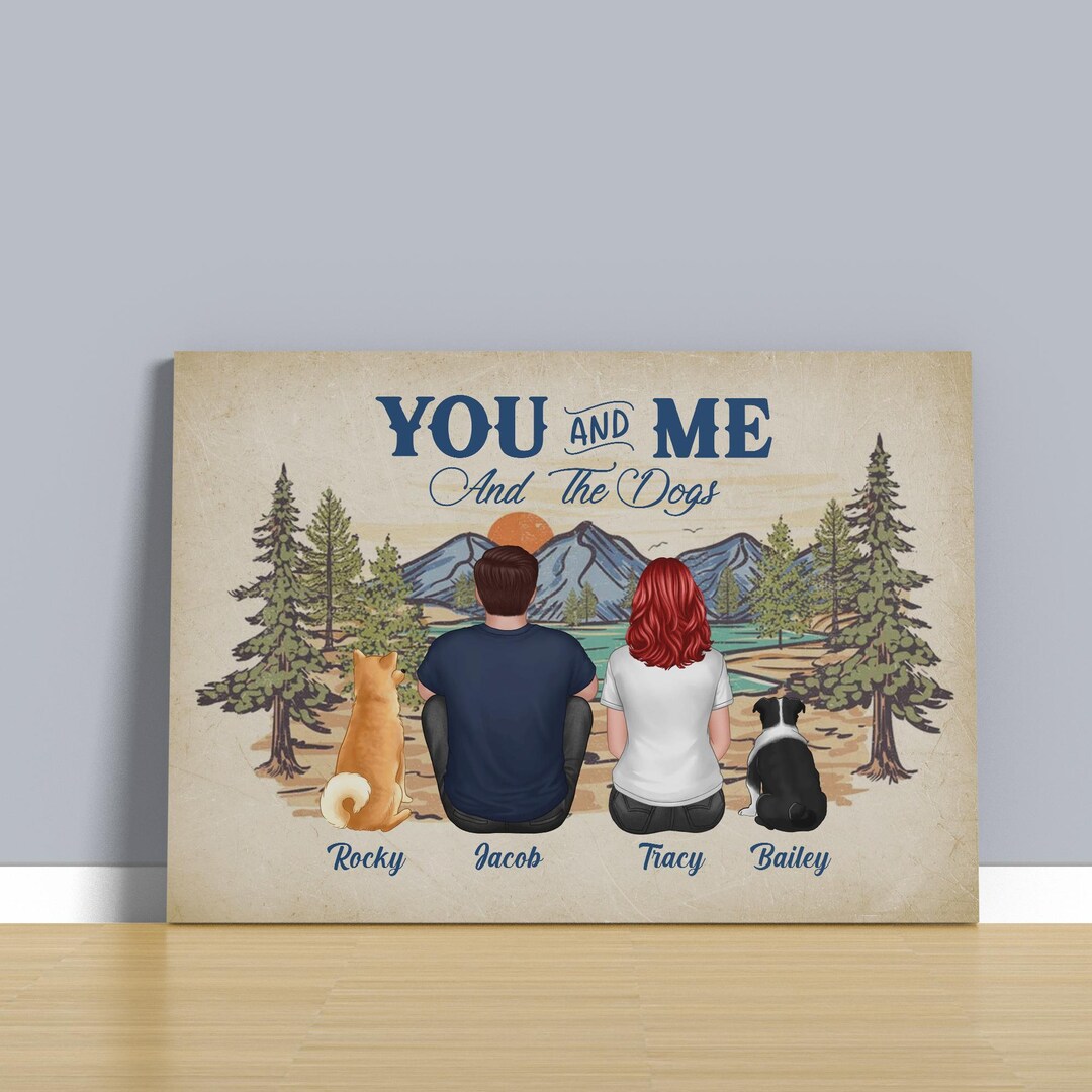 You and Me & the Dogs, Custom Couple Sign, Family With Dogs Sign ...