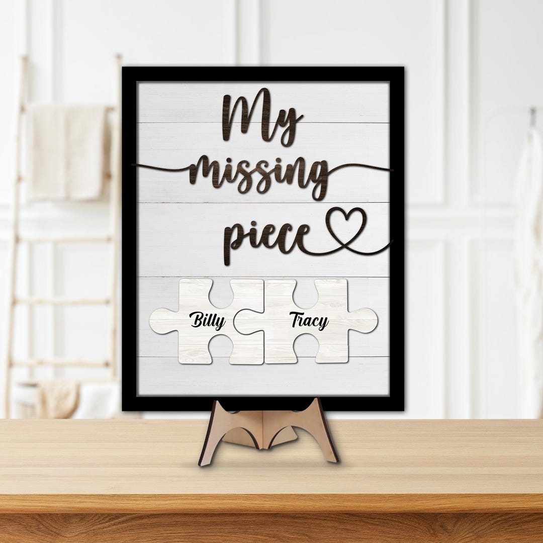 My Missing Piece Sign Valentines Day Gift Custom, Gifts for Husband ...