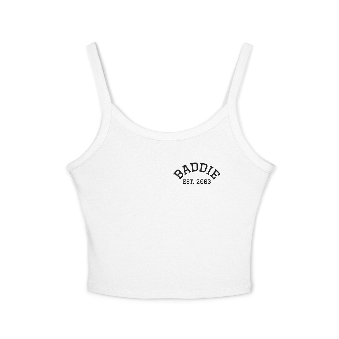 Baddie EST. 2003 Tank Top | Women's Spaghetti Strap - Etsy