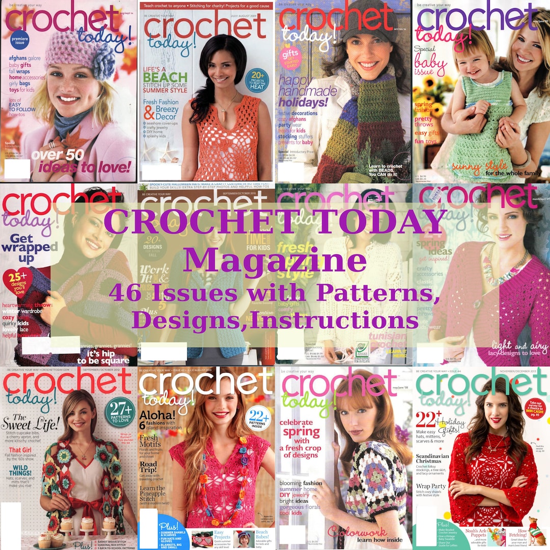 Crochet Today Magazine, Crochet Patterns, Designs, Instructions, 46 PDF Issues - Etsy