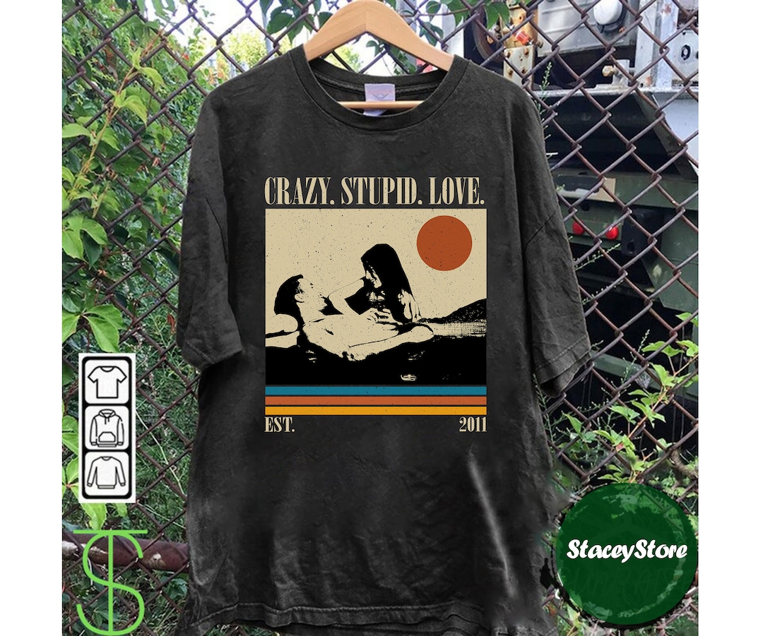 Loco, Estúpido, Camiseta de Amor, Camisa Loca, Películas de Amor ...