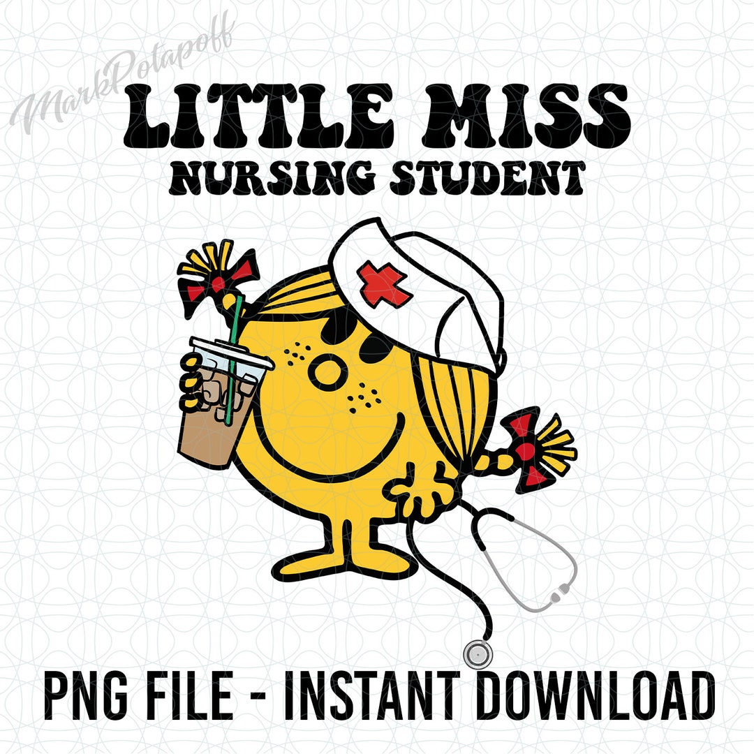 Little Miss Nursing Student Png, Nurse Halloween Png, Little Miss ...