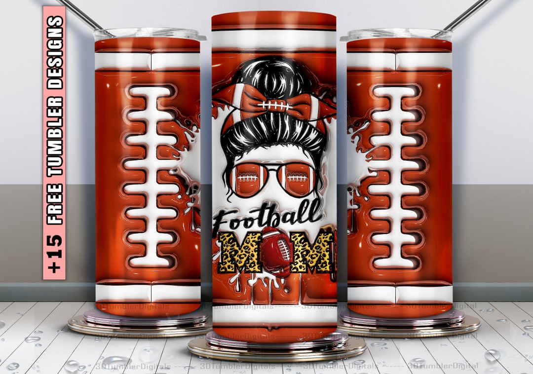 Football Mom Tumbler Wrap Design | 3D Inflated Football Tumbler Wrap ...