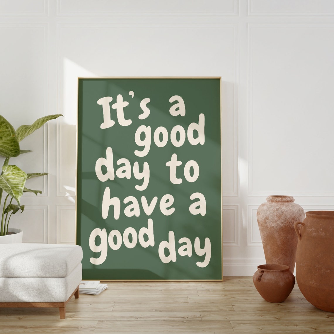 Today is a Good Day Print, It's a Good Day Poster, Sage Green Wall Art ...
