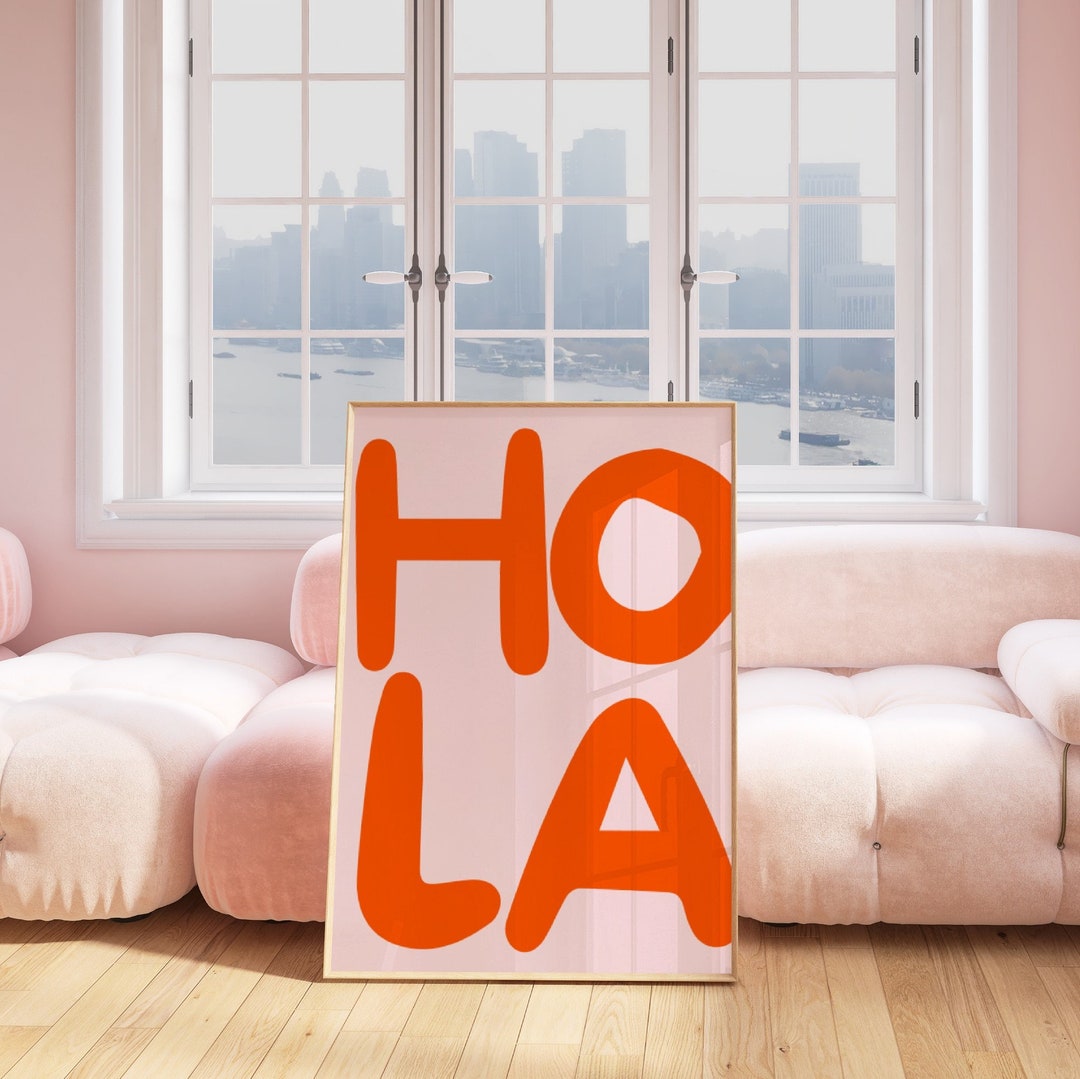 Hola Quote Print, PRINTABLE Wall Art, Pink Orange Decor, Spanish Phrase ... Hola Quote Print, PRINTABLE Wall Art, Pink Orange Decor, Spanish Phrase ...
