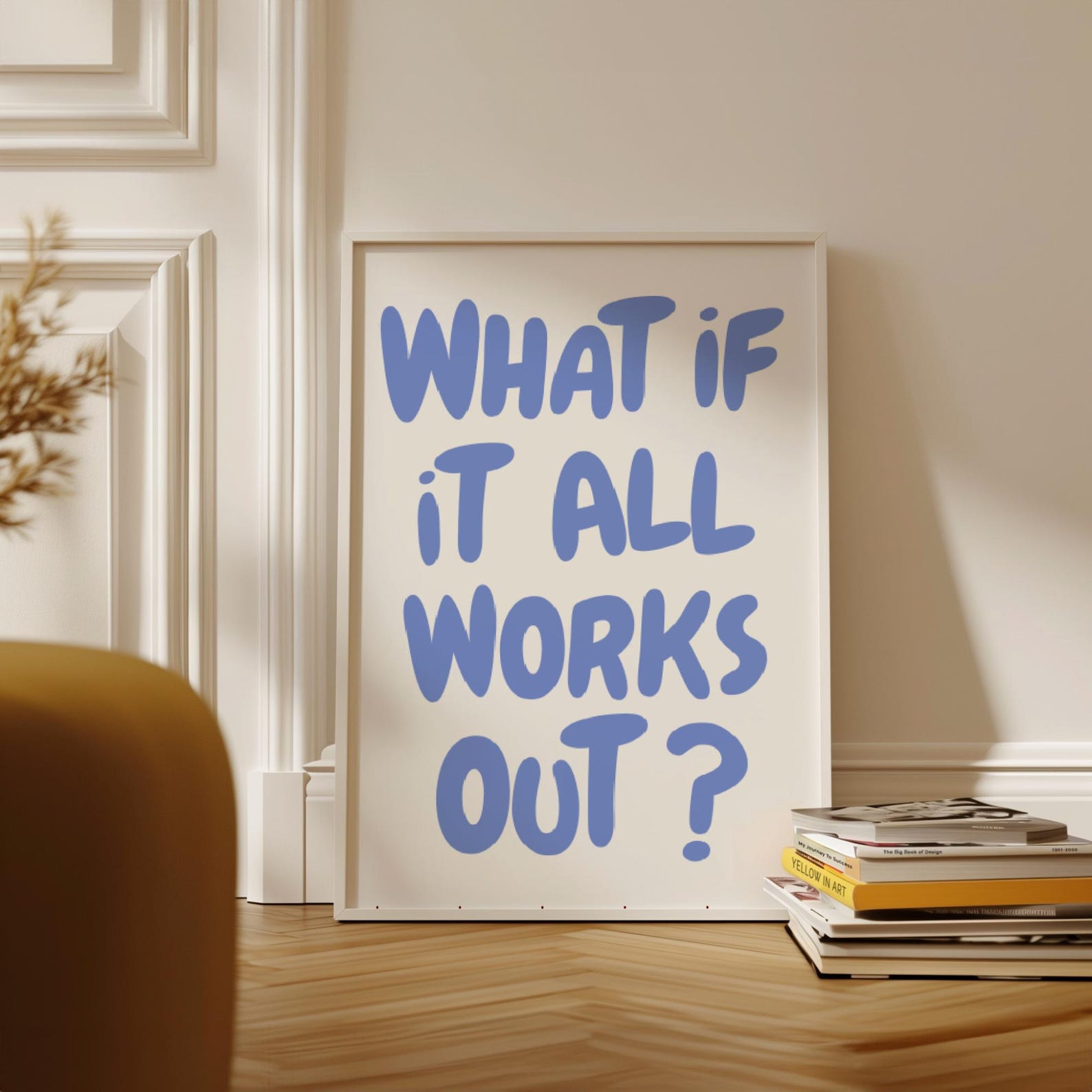 What If It All Works Out Print, Blue Trendy College Wall Art Typography ...